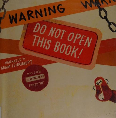 Warning: Do Not Open This Book!